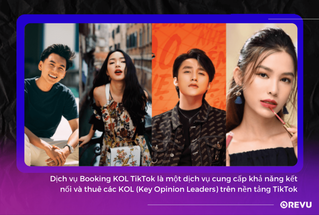 Booking KOL TikTok: Nâng tầm chiến dịch Marketing nhãn hàng - REVU