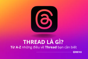 Threads là gì? Từ A-Z những điều về Threads bạn cần biết