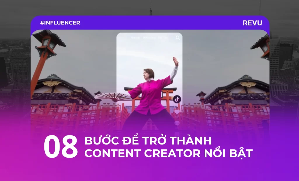 Content creator là gì? 99+ nhà sáng tạo nội dung TikTok