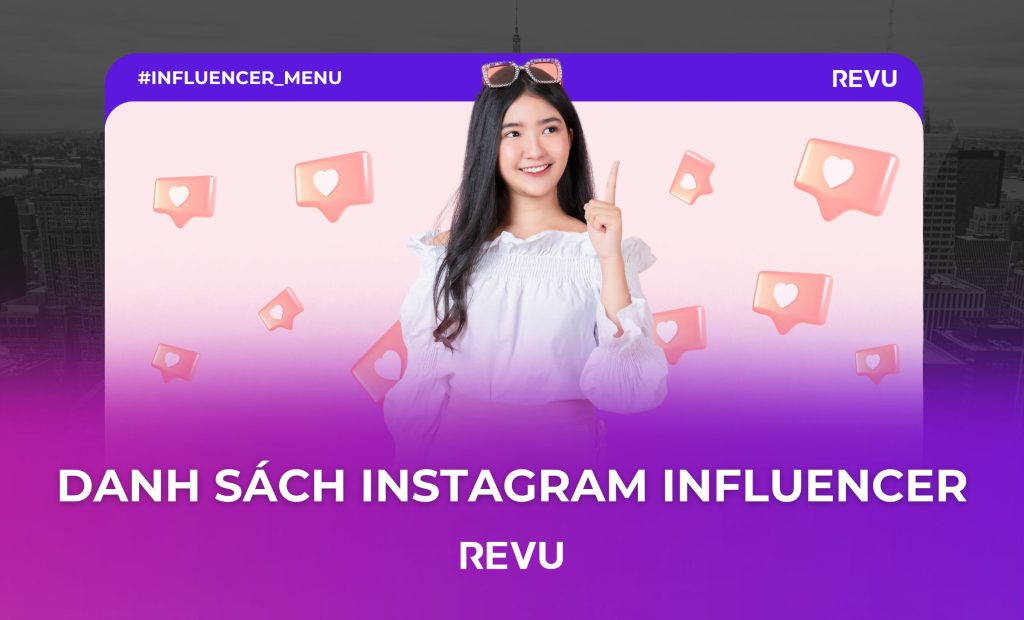 Dịch vụ Booking TikTok KOL - KOC - Influencer REVU Việt Nam
