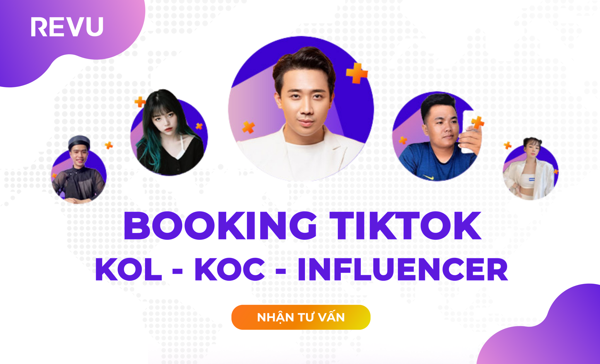 Dịch vụ Booking TikTok KOL - KOC - Influencer REVU Việt Nam