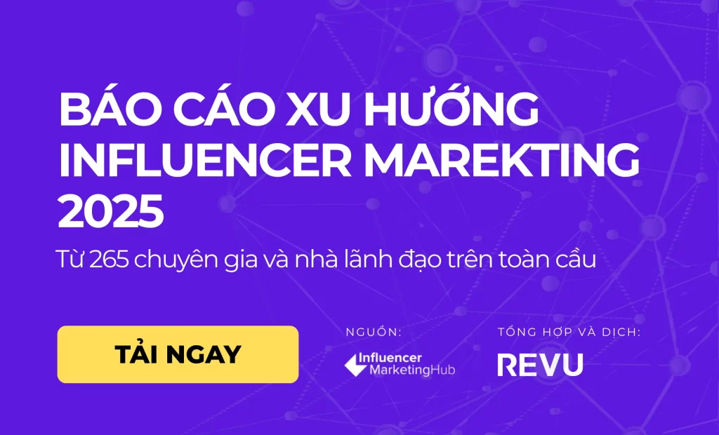 Báo cáo Influencer Marketing 2025 Toàn cầu (PDF)