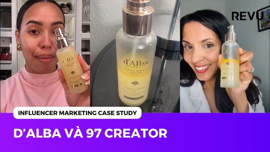 D’Alba và chiến dịch 97 creator: Khi sản phẩm tốt gặp đúng chiến lược